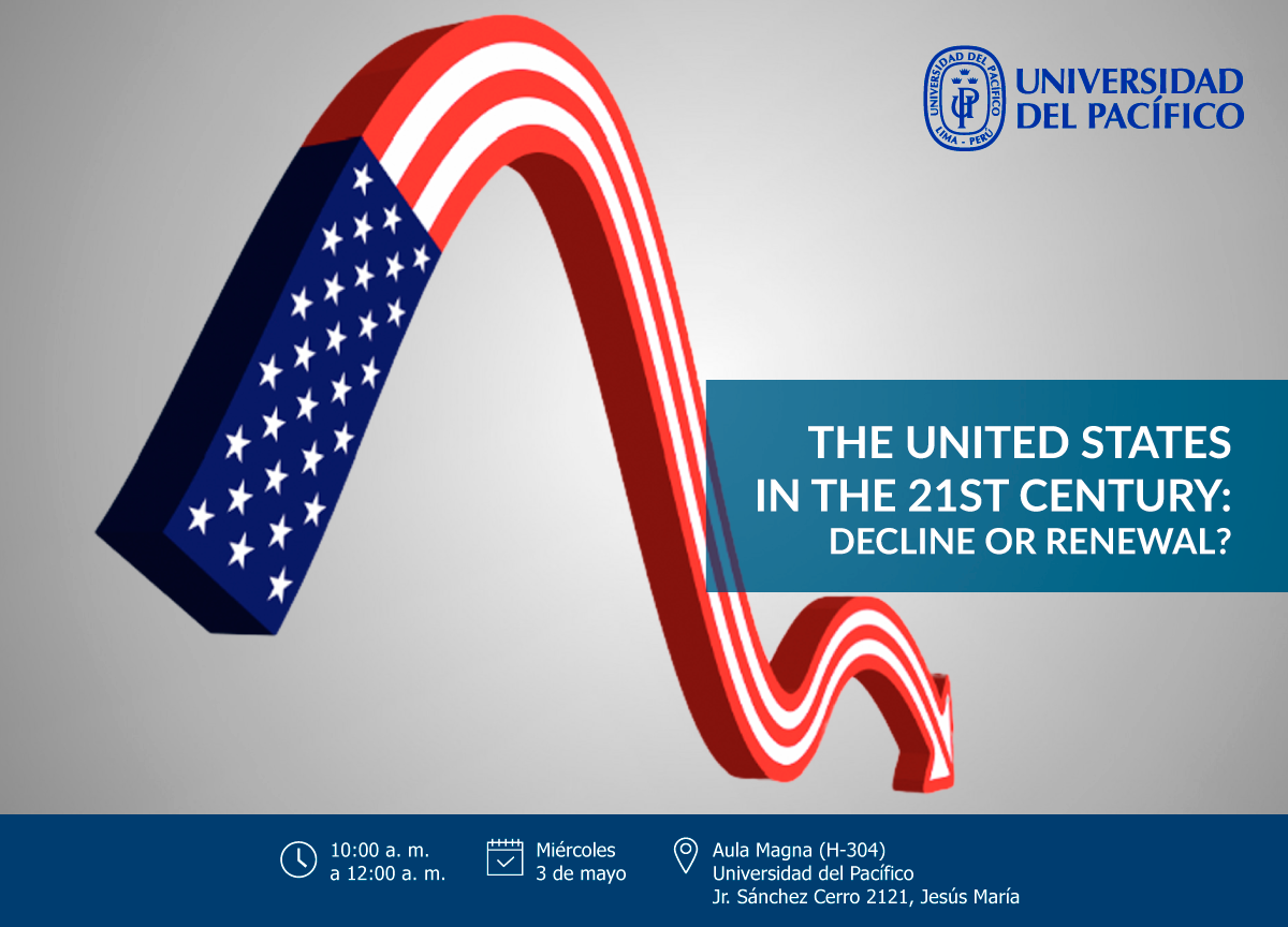 The United States in the 21st Century: Decline or Renewal?